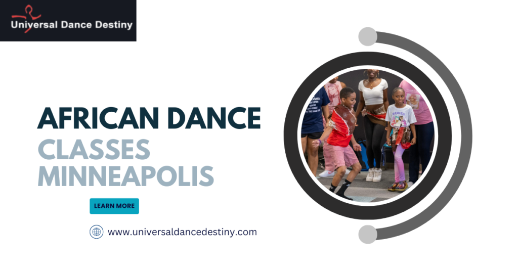African Dance Classes Minneapolis | Universal Dance Destiny
